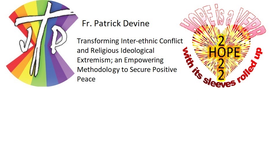 Fr Patrick Devine’s Talk “Transforming Inter-ethnic Conflict and ...